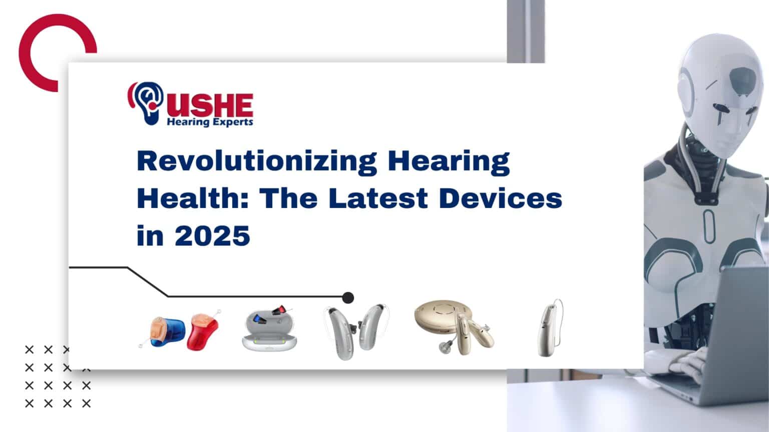 Revolutionizing Hearing Health: The Latest Devices in 2025 - USA ...